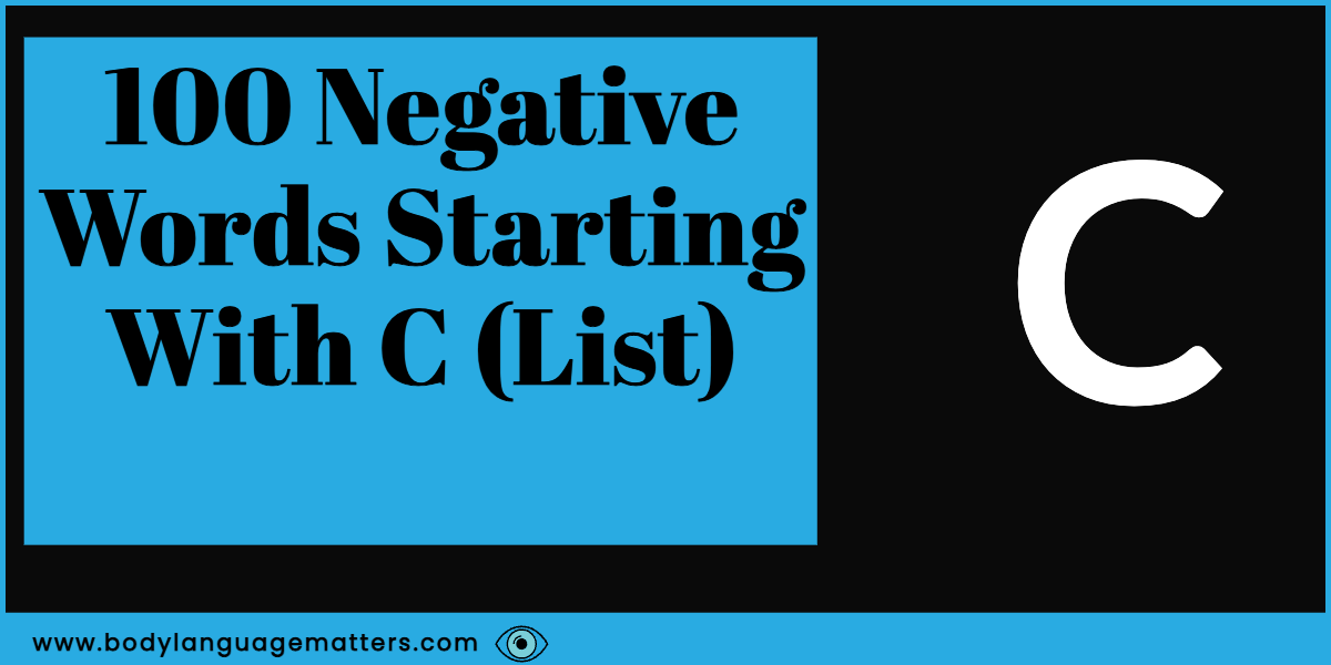100 Negative Words Starting With C Full List 100 Negative Words Starting With C Full List