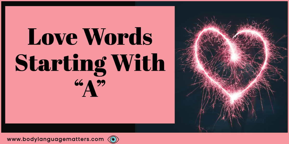 Love Words Starting With A Love Words Starting With A