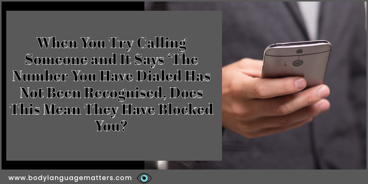 When You Try Calling Someone and It Says ‘The Number You Have Dialed ...
